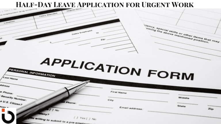 Get Your Half Day Leave Approved Fast! 10 Best Application Formats ...